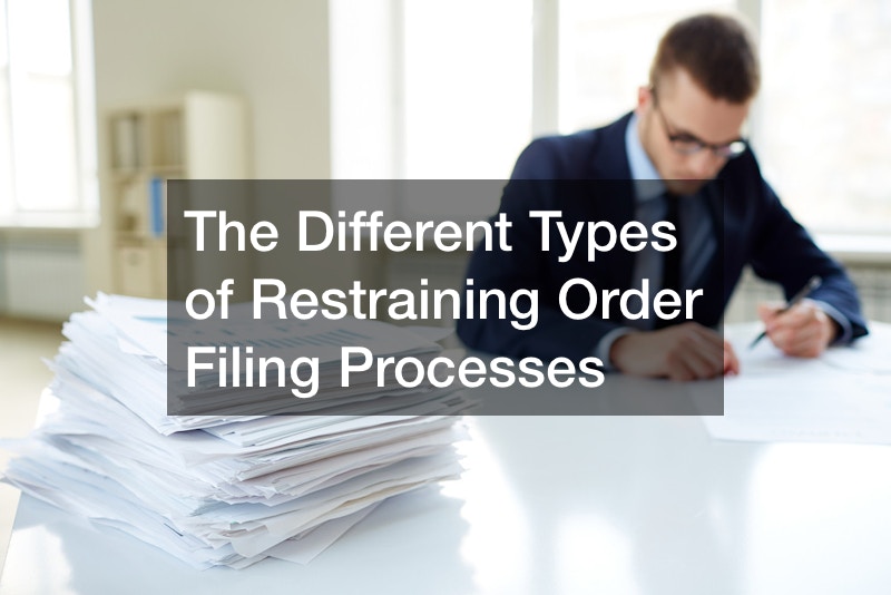 The Different Types of Restraining Order Filing Processes - What Is ...